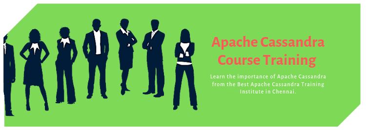 Best Apache Cassandra Training In Chennai | Apache Cassandra Course With 100% Placement